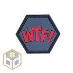 PVC WTF CATCHPHRASE BALLISTIC HEX PATCH | Tactical Assault